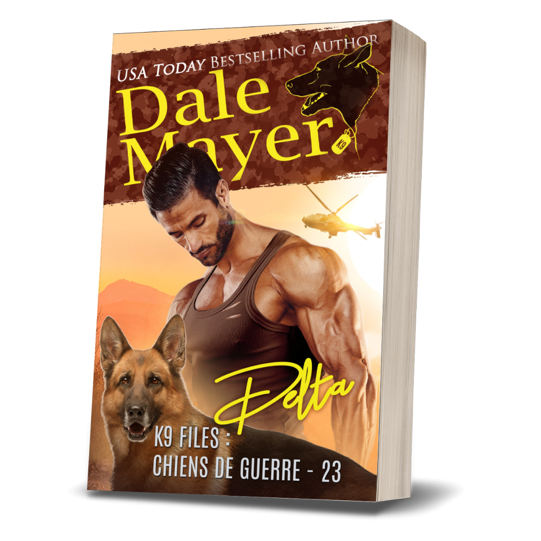Delta (K9 Files: Chiens de Guerre T. 23) – Dale Mayer International