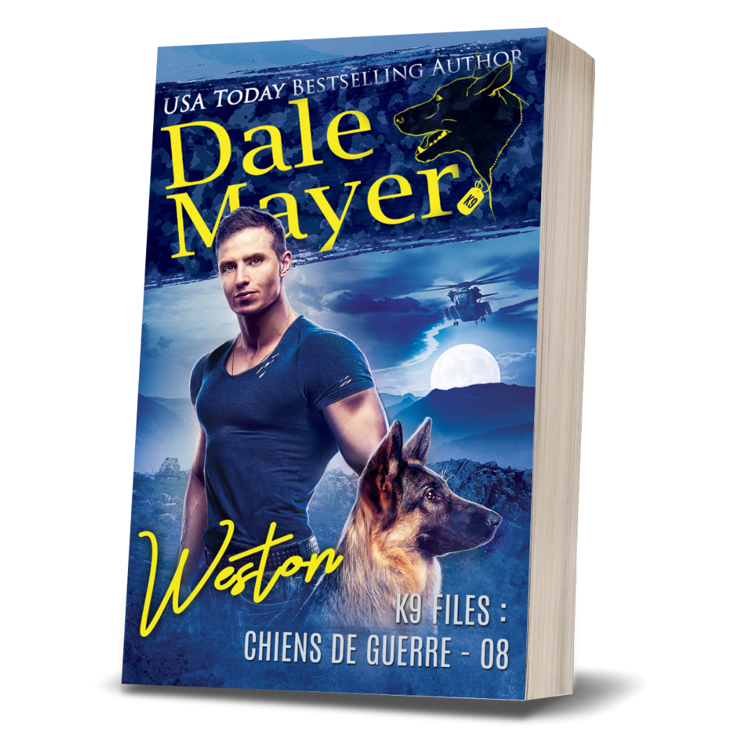 Weston (K9 Files : Chiens de Guerre t. 8) – Dale Mayer International